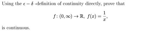 solved using the ϵ−δ definition of continuity directly