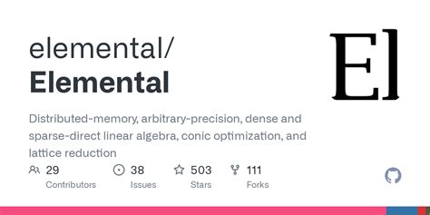 Github Elementalelemental Distributed Memory Arbitrary Precision Dense And Sparse Direct