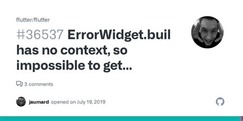 Errorwidgetbuilder Has No Context So Impossible To Get Localization