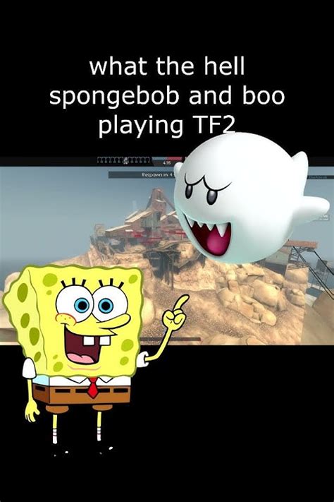 Wtf Spongebob And Boo Playing Tf2 Tf2meme Youtube