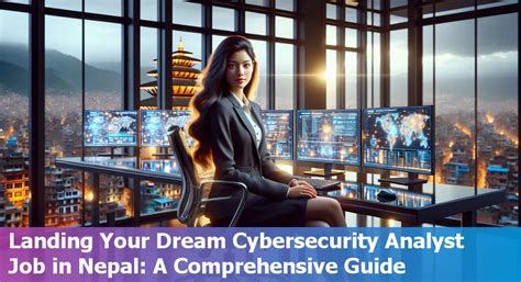 How To Get A Cybersecurity Analyst Role In Nepal