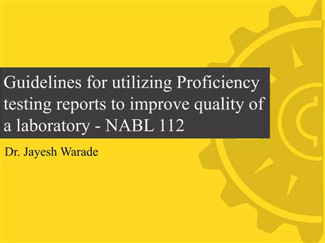 Guidelines For Utilizing Proficiency Testing Reports To Improve Quality