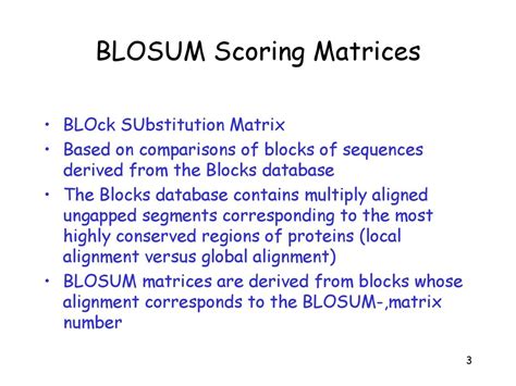Alignment IV BLOSUM Matrices - ppt download