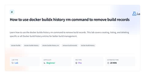 How To Use Docker Buildx History Rm Command To Remove Build Records Labex