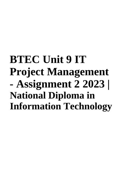 Btec Unit 9 It Project Management Assignment 2 2024 National Diploma In Information Technology