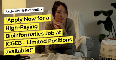 Apply Now For A High Paying Bioinformatics Job At Icgeb Limited Positions Available Biotecnika