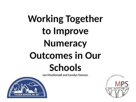 Pptx Working Together To Improve Numeracy Outcomes Dokumen Tips