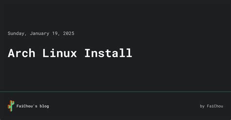 arch linux install faichou s blog