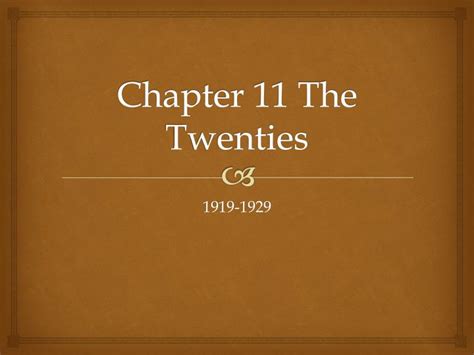 Ppt Chapter 11 The Twenties Powerpoint Presentation Free Download