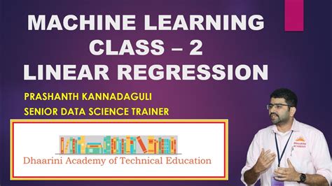 ಧಾರಿಣಿ ಅಕಾಡೆಮಿ Machine Learning Class 2 Linear Regression Dhaarini Academy Youtube