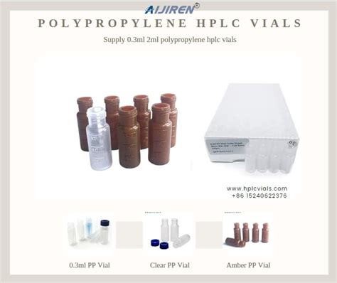 What Are The Advantages Of Polypropylene HPLC Vials Aijiren HPLC Vials