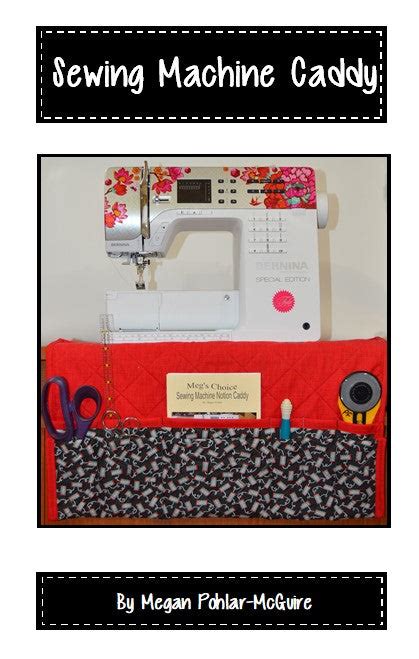 Sewing Machine Caddy Megs Choice Patterns