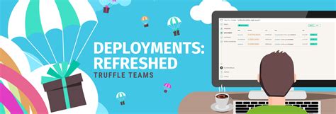 you decide pipeline or table view in truffle teams refreshed