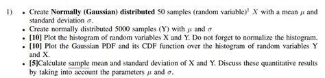 solved 1 create normally gaussian distributed 50
