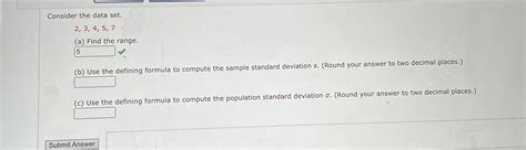 Solved Consider The Data Set23457a ﻿find The