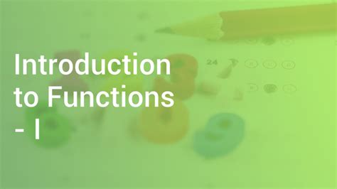 introduction to functions i in english maths video lectures