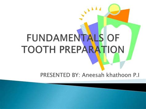 Fundamentals Of Tooth Preparation Pptx Dental Health Diseases And