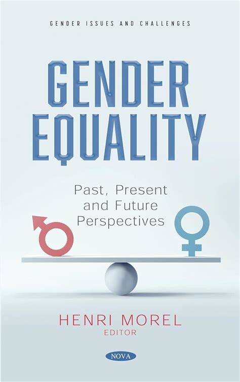 Buy Gender Equality Past Present And Future Perspectives Book Online