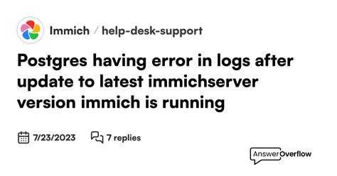 Postgres Having Error In Logs After Update To Latest Immichserver