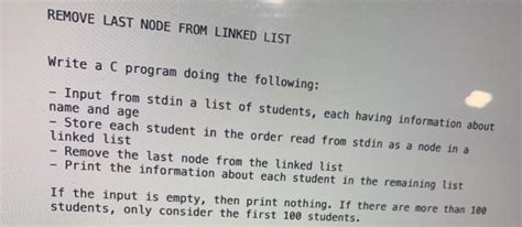 Solved Remove Last Node From Linked List Write A C Program