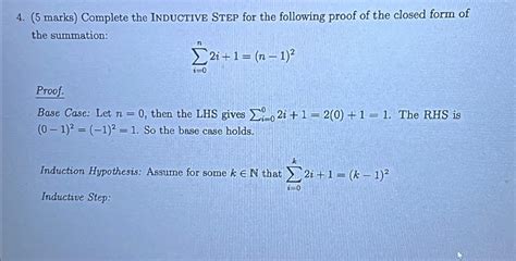 Solved 5 ﻿marks ﻿complete The Inductive Step For The