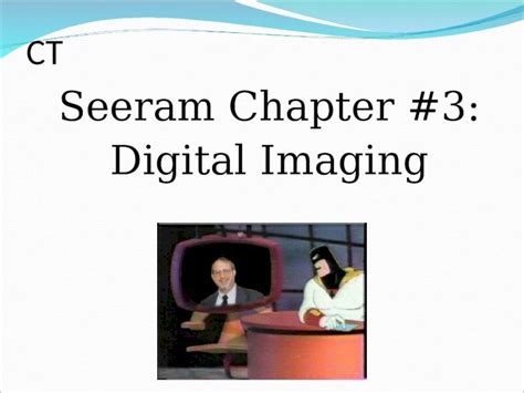 Ppt Ct Seeram Chapter 3 Digital Imaging Analog Vs Digital