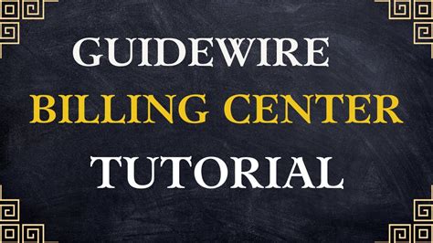 Guidewire Billing Center Training Guidewire Billing Center Tutorial Guidewire Billing Center