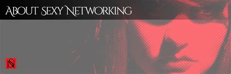 About Sexy Networking By Dirk Hooper