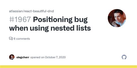 Positioning Bug When Using Nested Lists · Issue 1967 · Atlassianreact