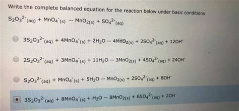 Solved Write The Complete Balanced Equation For The Reaction
