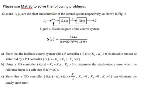 solved please use matlab to solve the following problems