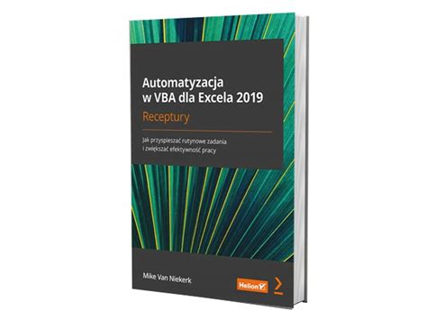 automatyzacja w vba dla excela 2019 receptury jak przyspiesza