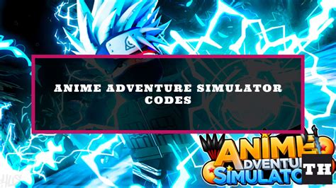 Anime Adventure Simulator Codes Wiki NEW Try Hard Guides