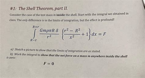 Solved 1 The Shell Theorem Part Ii Consider The Case Of