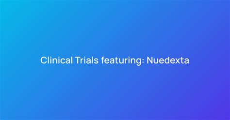 Nuedexta Everything You Need To Know Power