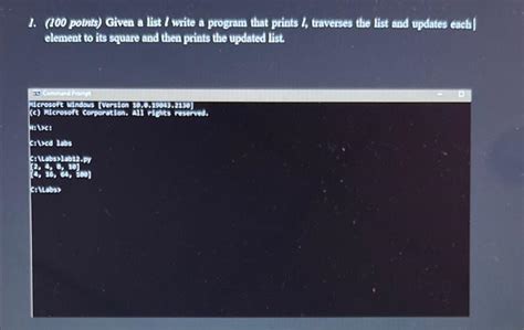 Solved 1 100 Points Given A List L Write A Program That