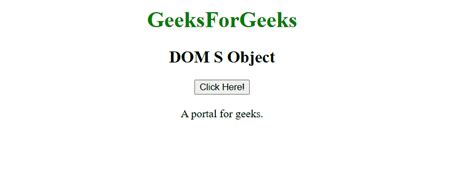 Html Dom S Object Geeksforgeeks Html Dom S Object Geeksforgeeks