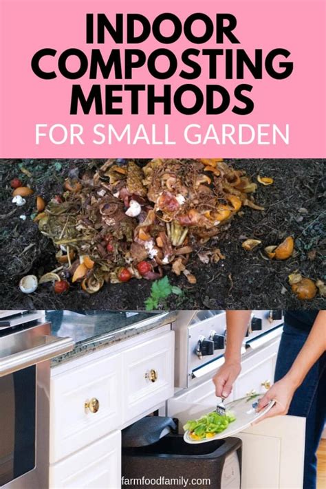 Indoor Composting Methods For The Home Garden In A Small Space