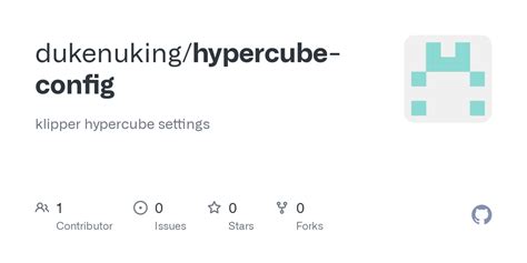 GitHub Dukenuking Hypercube Config Klipper Hypercube Settings