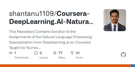 Github Shantanu Coursera Deeplearning Ai Natural Language Processing Specialization This