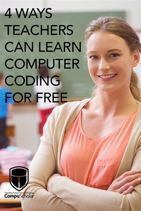 4 Ways Teachers Can Learn Computer Coding For Free Compuscholar