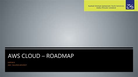 Aws Cloud Roadmap Pptx