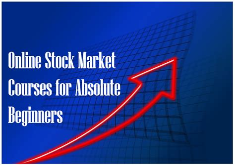 Online Stock Market Courses For Absolute Beginners