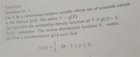 Solved Exercises Question No 3 Let X Be A Continuous Random