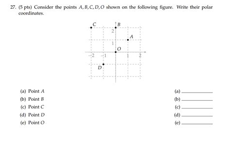 Solved Pts Consider The Points A B C D O Shown On Chegg