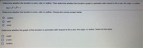 [answered] Determine Whether The Function Is Even Odd Or Neither Kunduz