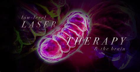 Brain Health Benefits Of Low Level Laser Therapy Chiropractic Scientists 915 850 0900