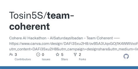 Github Tosin S Team Coherent Cohere Ai Hackathon Aisaturdaysibadan Team Coherent