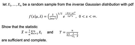 solved let x1 … xn be a random sample from the inverse