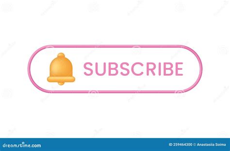 3d Subscribe Illustration Subscribe Button With Bell Icon Subscription Service Stock Vector